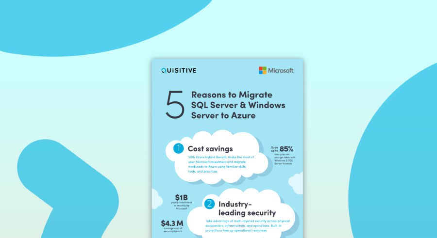 5 Reasons to Migrate SQL Servers to Azure | Infographic | Quisitive