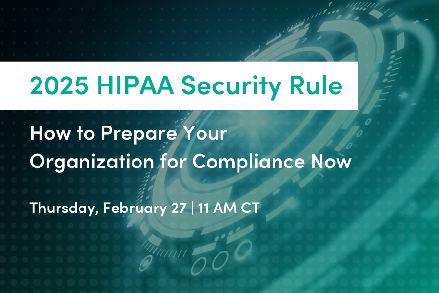 Prepare for 2025 HIPAA changes | On-Demand Webinar | Quisitive